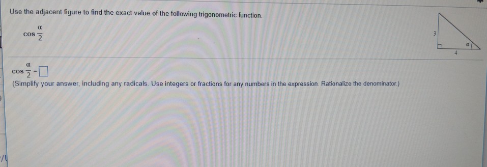 Solved Use the adjacent figure to find the exact value of | Chegg.com