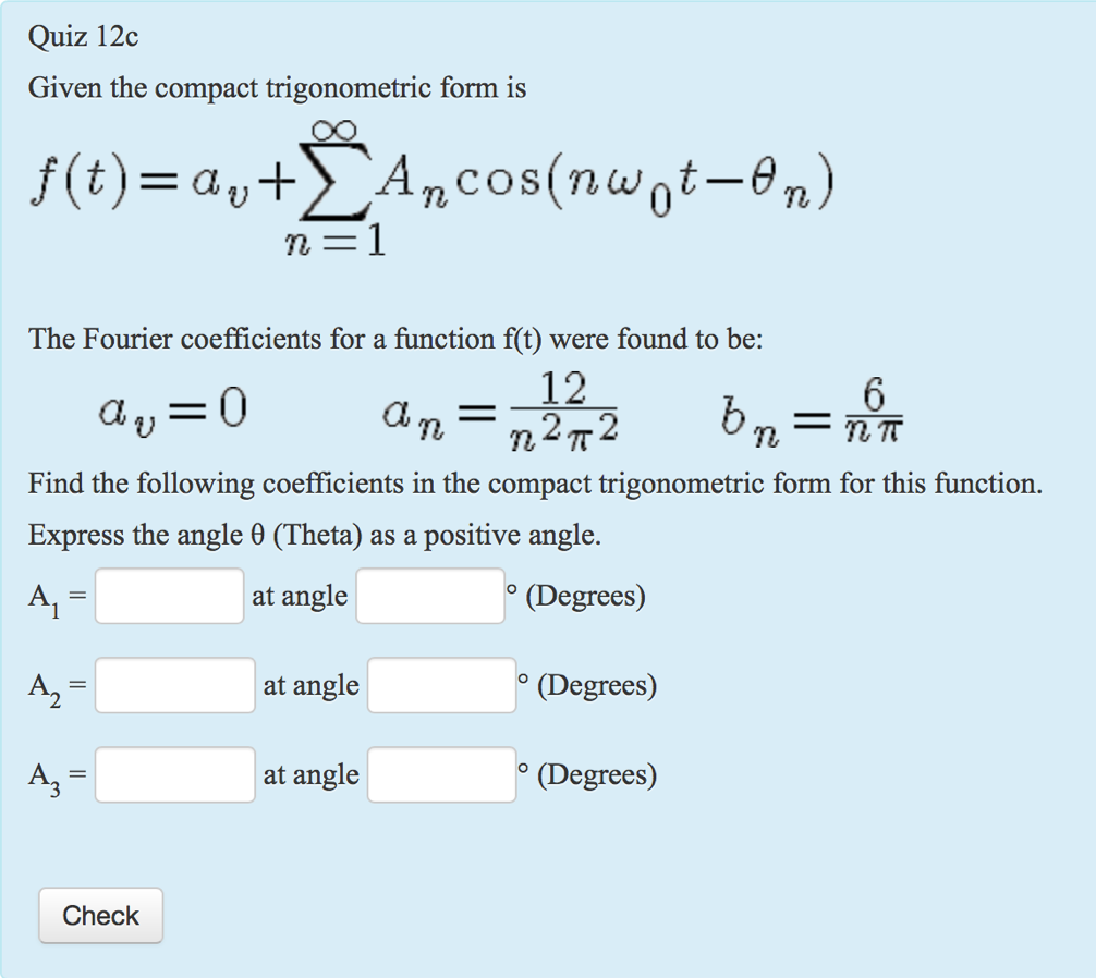 Solved Given the compact trigonometric form is f(t) = | Chegg.com