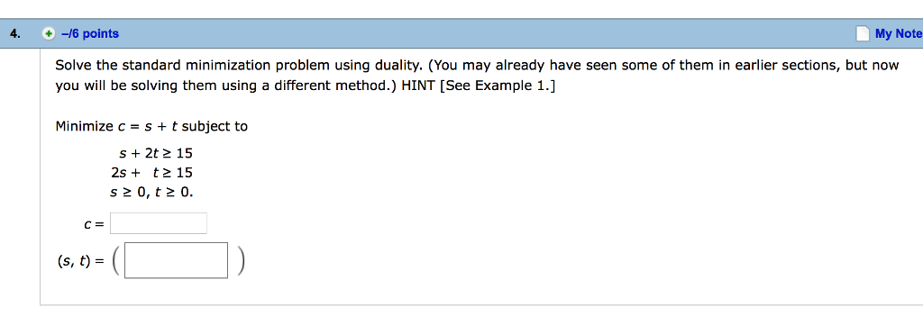 Solved 4. +-/6 points My Note Solve the standard | Chegg.com