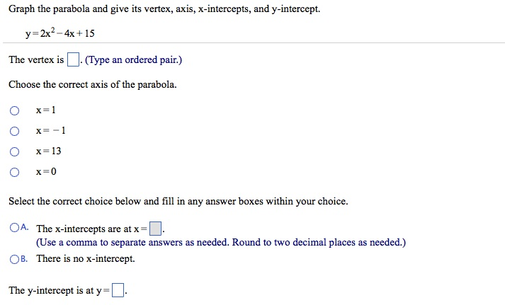 Solved Graph the parabola and give its vertex, axis, | Chegg.com