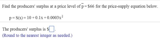 Solved Find the producers' surplus at a price level of bar p | Chegg.com