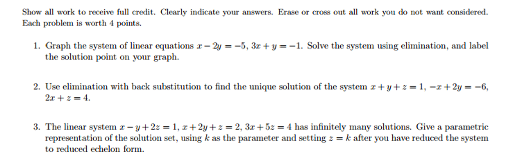 Solved Graph the system of linear equations x - 2y = -5, 3x | Chegg.com