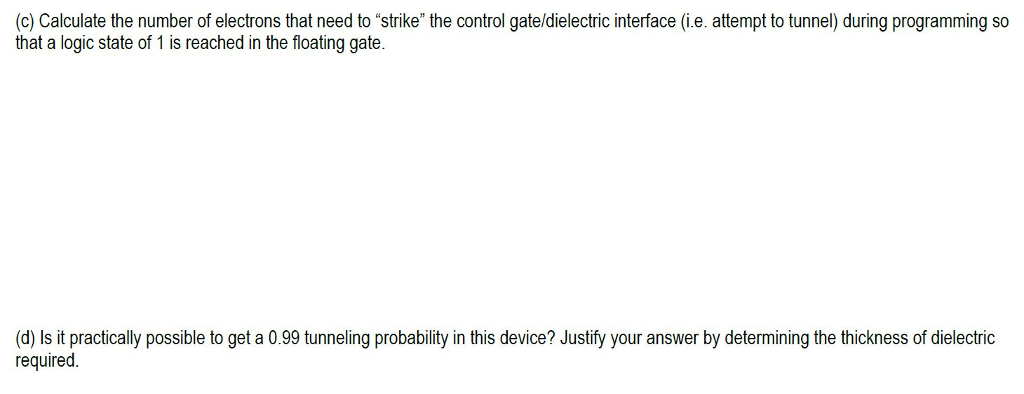 Solved A Floating Gate Memory Cell Can Store Digital Silicon