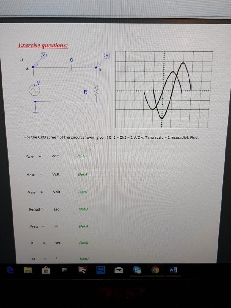 Solved Erercise questions: For the CRO screen of the circuit | Chegg.com