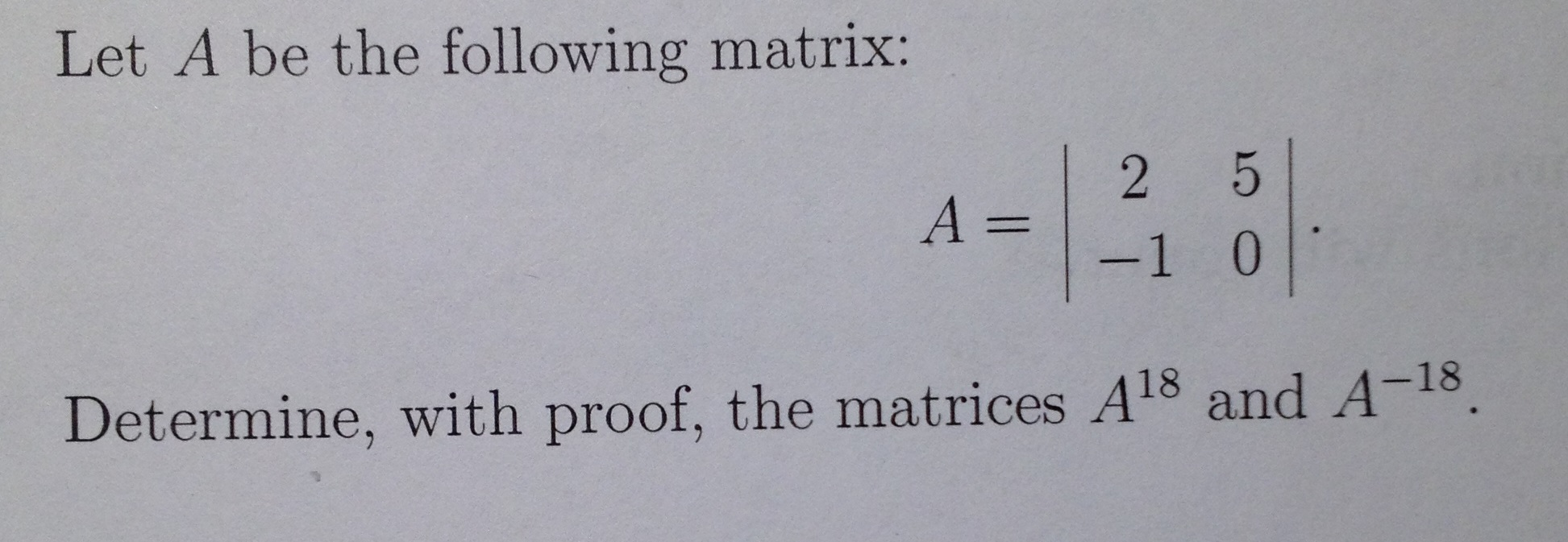 Solved Let A be the following matrix: A=| | Determine, with | Chegg.com