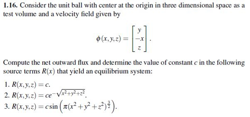 Consider the unit ball with center at the origin in | Chegg.com