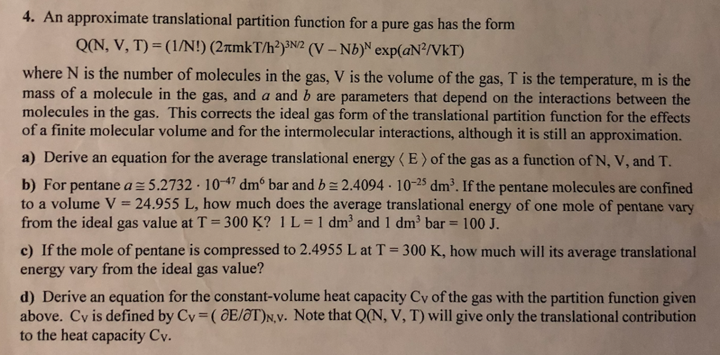 Solved 4. An approximate translational partition function | Chegg.com