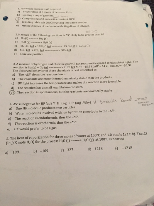 Solved For which process is Delta S negative? In which of | Chegg.com