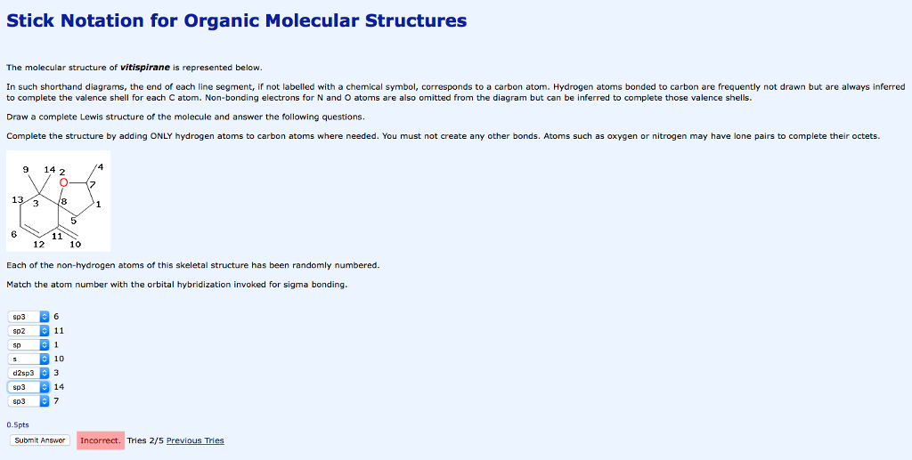Solved STICK NOTATION FOR ORGANIC MOLECULAR STRUCTURES - | Chegg.com