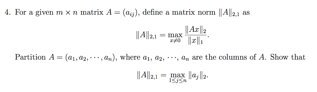 Solved 4. For a given m x n matrix A - (a), define a matrix | Chegg.com