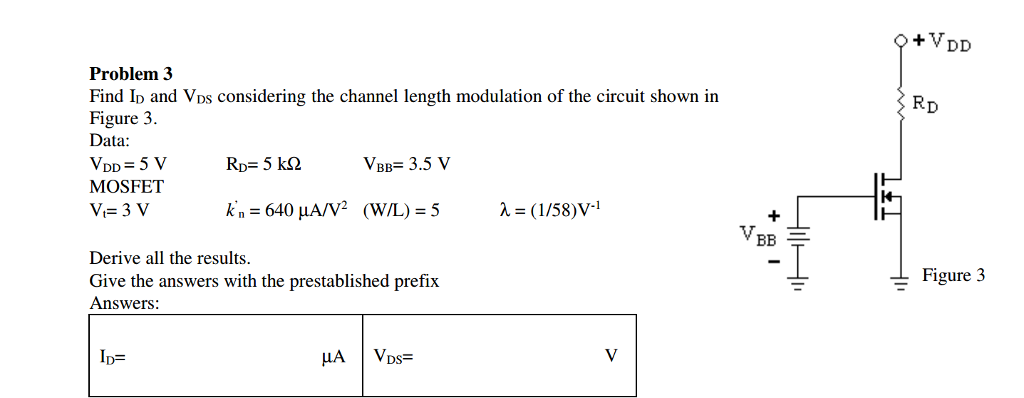 Solved Find ID and VDS considering the channel length | Chegg.com