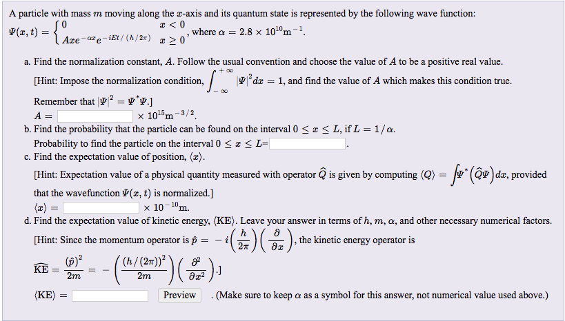 Solved A particle with mass m moving along the z-axis and | Chegg.com