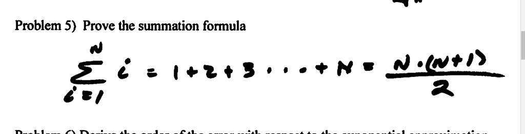 Solved Prove the summation formula sigma^N_i = 1 i = 1 + 2 | Chegg.com