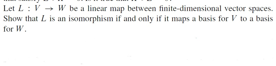 Solved Let L : V → W be a linear map between | Chegg.com