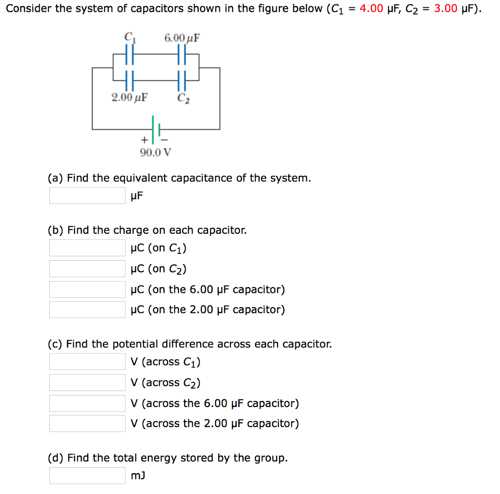 Solved Consider the system of capacitors shown in the figure | Chegg.com