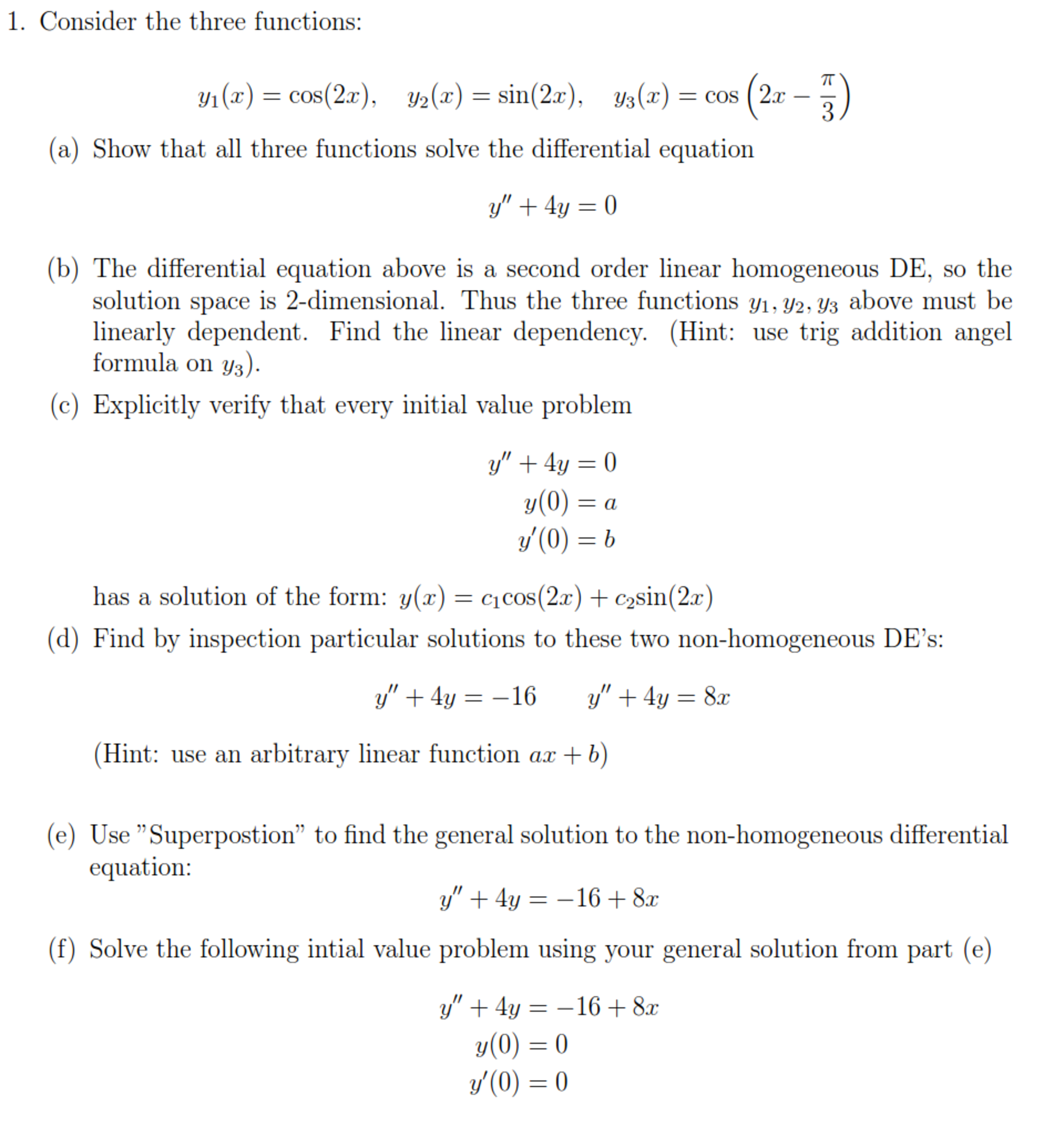 Consider the three functions: y_1(x) = cos(2x), | Chegg.com