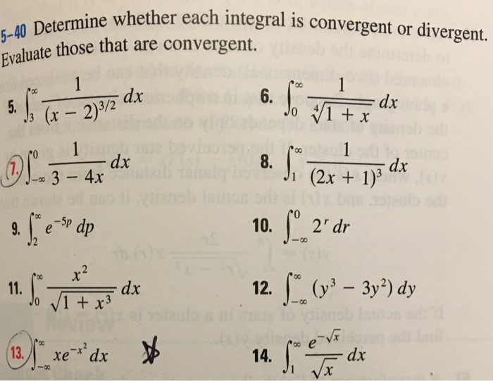 Solved Determine whether each integral is convergent or | Chegg.com