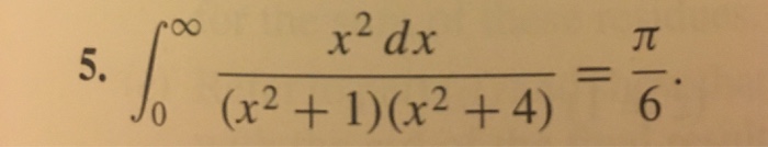 Solved Use residues to derive the integration formulas in | Chegg.com