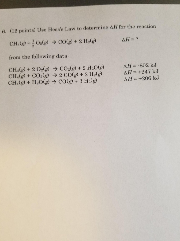 Solved 6. (12 points) Use Hess's Law to determine AH for the | Chegg.com