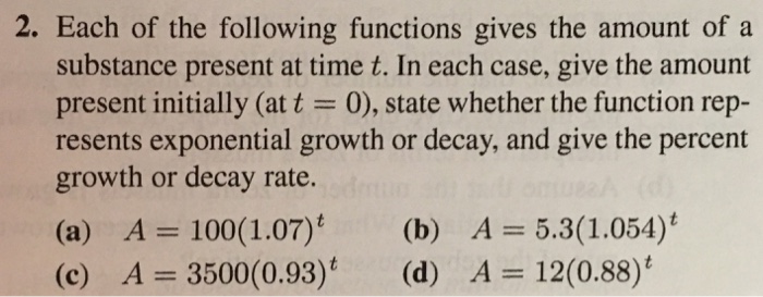 Solved Each of the following functions gives the amount of a | Chegg.com