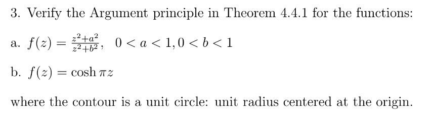 Solved 3. Verify the Argument principle in Theorem 4.4.1 for | Chegg.com