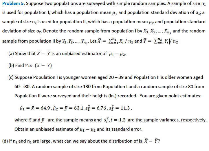 Solved Suppose two populations are surveyed with simple | Chegg.com