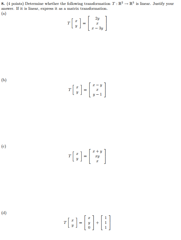 Solved 8. (4 points) Determine whether the following | Chegg.com Solved 8. (4 points) Determine whether the following | Chegg.com