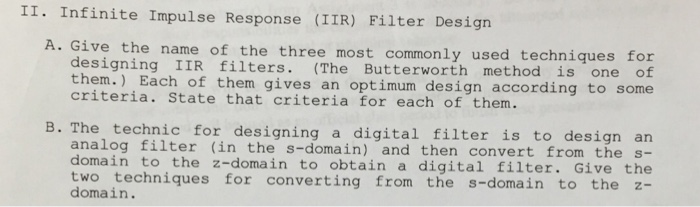 Solved Infinite Impulse Response (IIR) Filter Design A. Give | Chegg.com