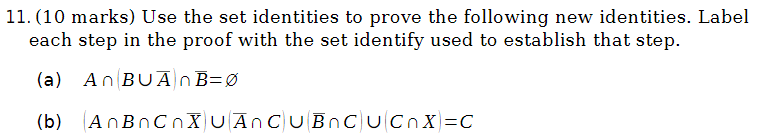 Solved 11. (10 marks) Use the set identities to prove the | Chegg.com