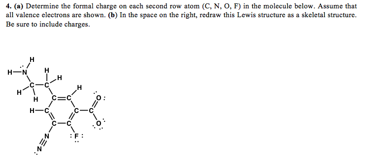 Solved 4. (a) Determine the formal charge on each second row | Chegg.com