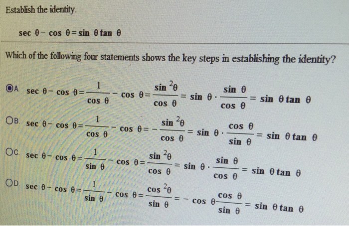Solved Establish the identity.sec theta - cos theta = sin | Chegg.com