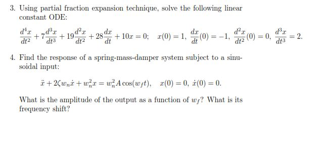 Solved 3. Using partial fraction expansion technique, solve | Chegg.com