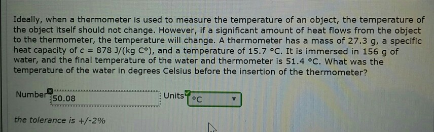 Solved specific heat question I used mc delta t for both | Chegg.com