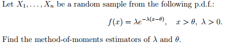 Solved Let X_1, ..., X_n be a random sample from the | Chegg.com