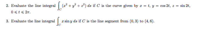 Solved Evaluate the line integral integral_C (x^2 + y^2 + | Chegg.com
