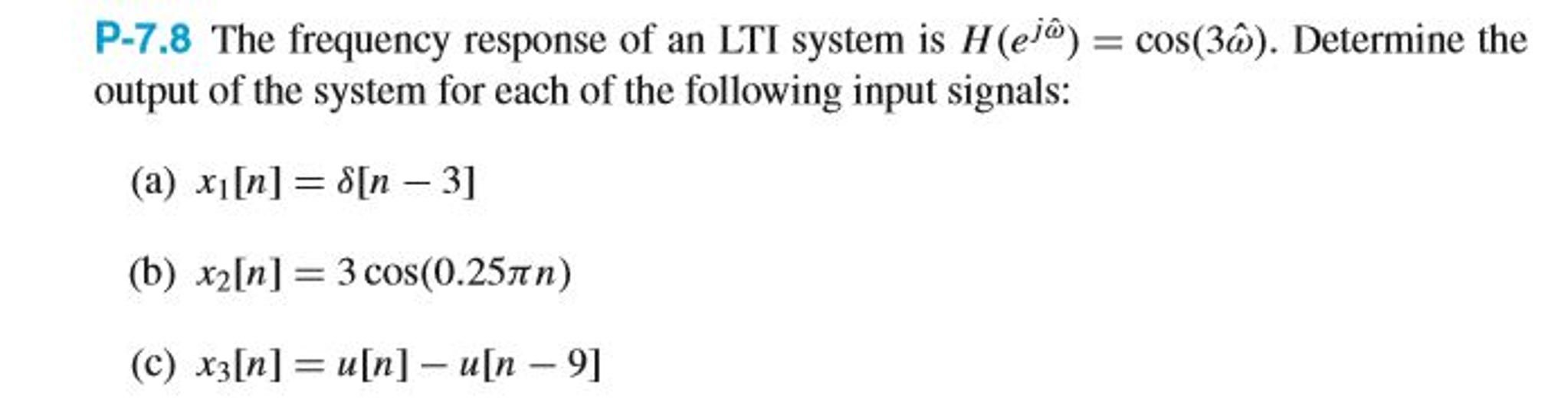 Solved The frequency response of an LTI system is H(e^j | Chegg.com