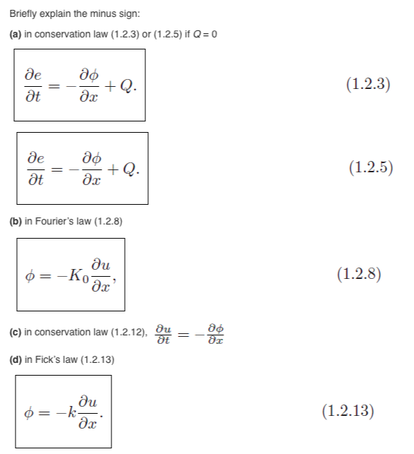 Solved Briefly explain the minus sign: in conservation law | Chegg.com