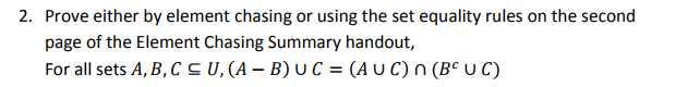 Solved 2. Prove either by element chasing or using the set | Chegg.com