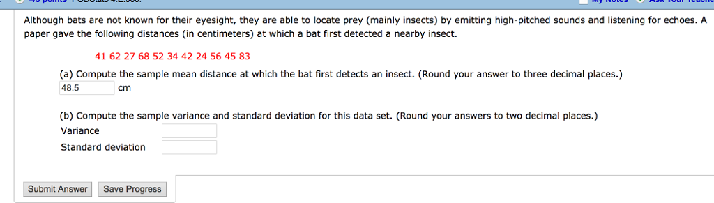 Solved Although bats are not known for their eyesight, they | Chegg.com