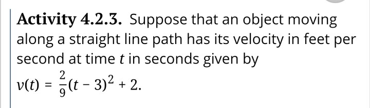 Solved Activity 4.2.3. Suppose that an object moving along a | Chegg.com