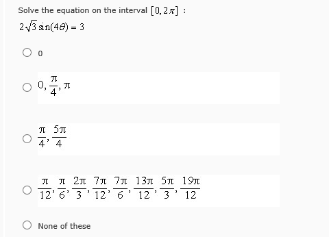 Solved Solve the equation on the interval [0, 2 pi]: | Chegg.com
