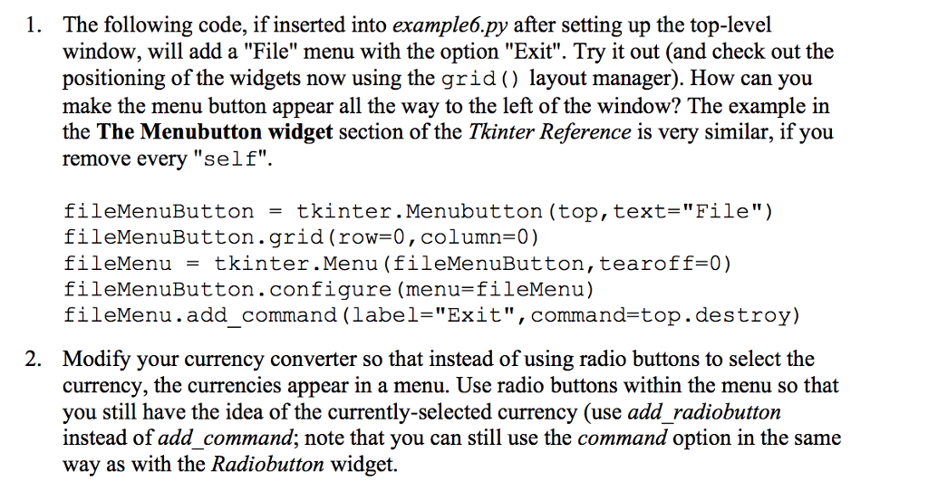Help needed related Tkinter python ! Thanx | Chegg.com