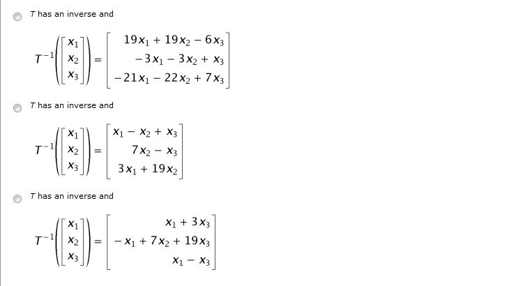 Solved Let T:R3 rightarrow R3 be multiplication by Determine | Chegg.com Solved Let T:R3 rightarrow R3 be multiplication by Determine | Chegg.com