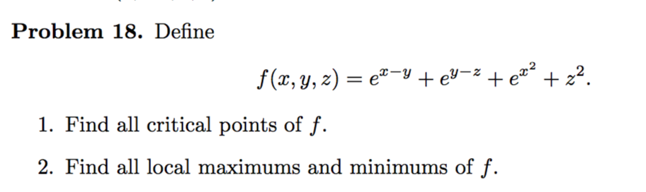 Solved Problem 18. Define 1. Find all critical points of f. | Chegg.com