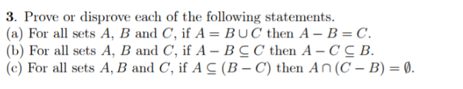 Solved 3. Prove or disprove each of the following | Chegg.com