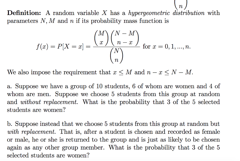 Solved Definition: A random variable X has a hypergeometric | Chegg.com