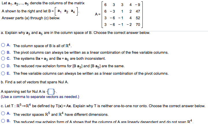 Solved Let a1, a2,., a5 denote the columns of the matrix A | Chegg.com