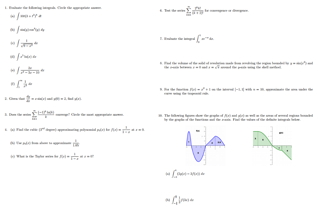 Solved Evaluate the following integrals. Circle the | Chegg.com