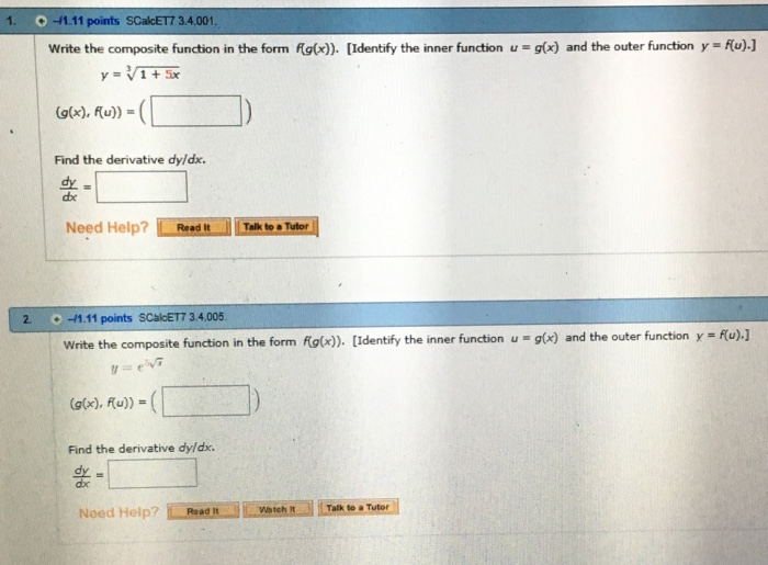 Solved Write the composite function in the form [Identify | Chegg.com