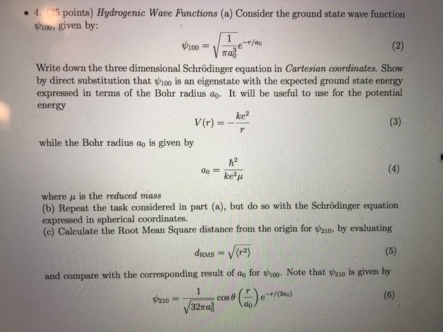 Hydrogenic Wave Functions (a) Consider the ground | Chegg.com